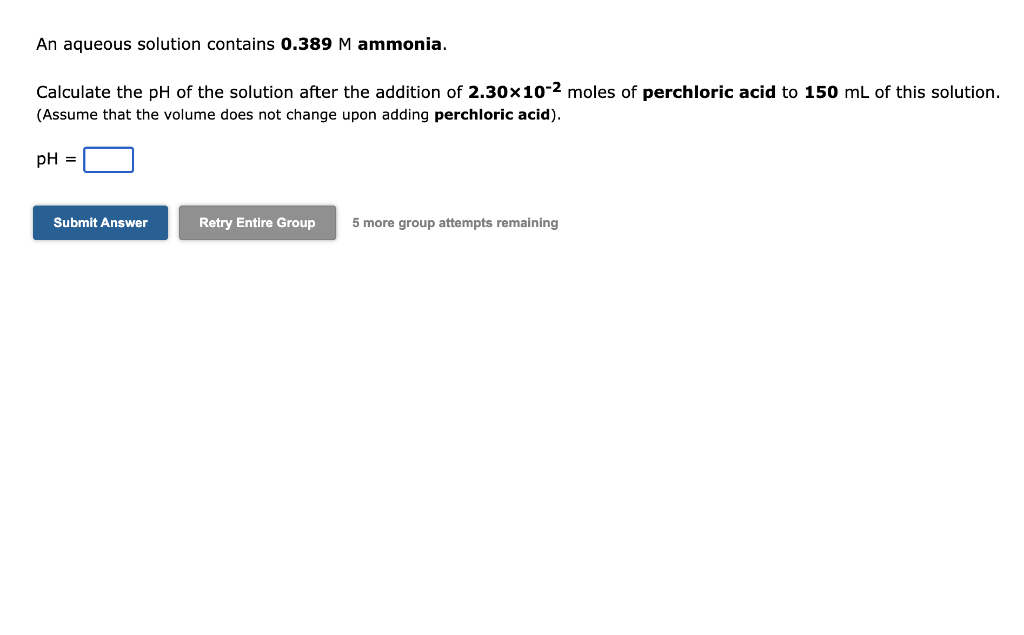 Solved An aqueous solution contains 0.389M ammonia. | Chegg.com