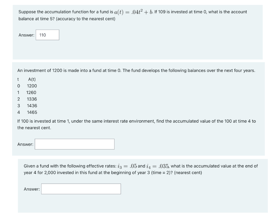 Solved Suppose the accumulation function for a fund is | Chegg.com