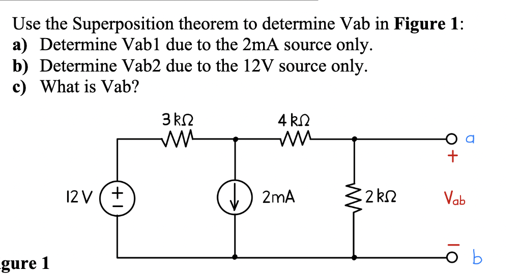 Solved Use the Superposition theorem to determine Vab in | Chegg.com