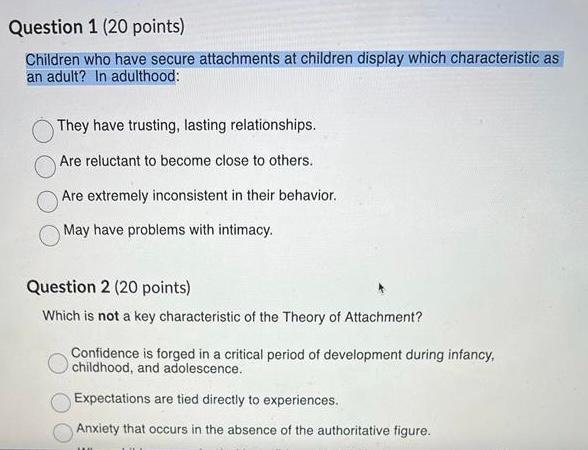 Solved Children who have secure attachments at children | Chegg.com