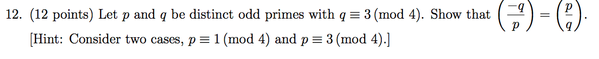 Solved = 12. (12 points) Let p and q be distinct odd primes | Chegg.com