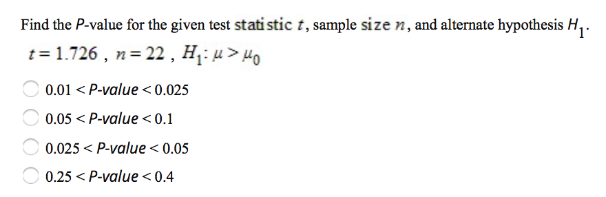 Solved Find the P-value for the given test statistic t, | Chegg.com