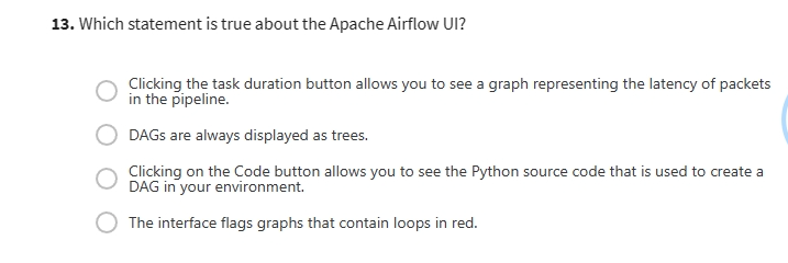 Solved Which statement is true about the Apache Airflow | Chegg.com
