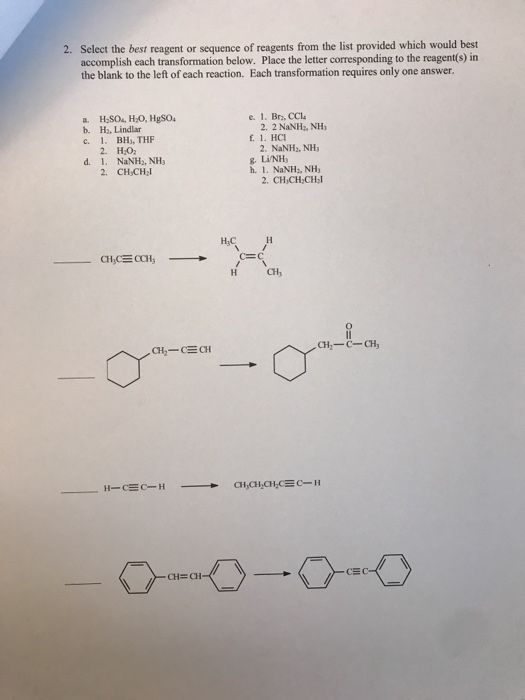 Solved 2. Select the best reagent or sequence of reagents | Chegg.com