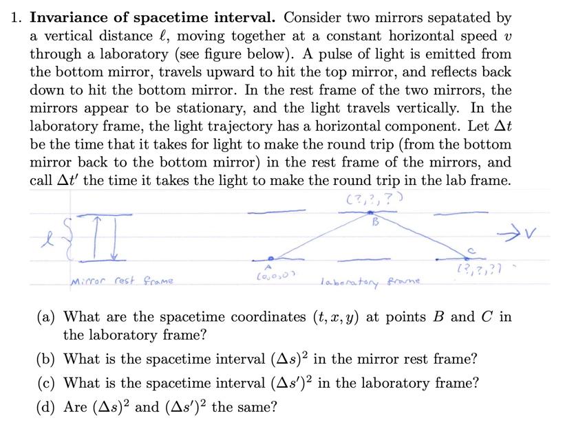 Solved 1. Invariance of spacetime interval. Consider two | Chegg.com
