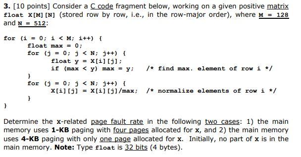 3 [10 Points] Consider A C Code Fragment Below