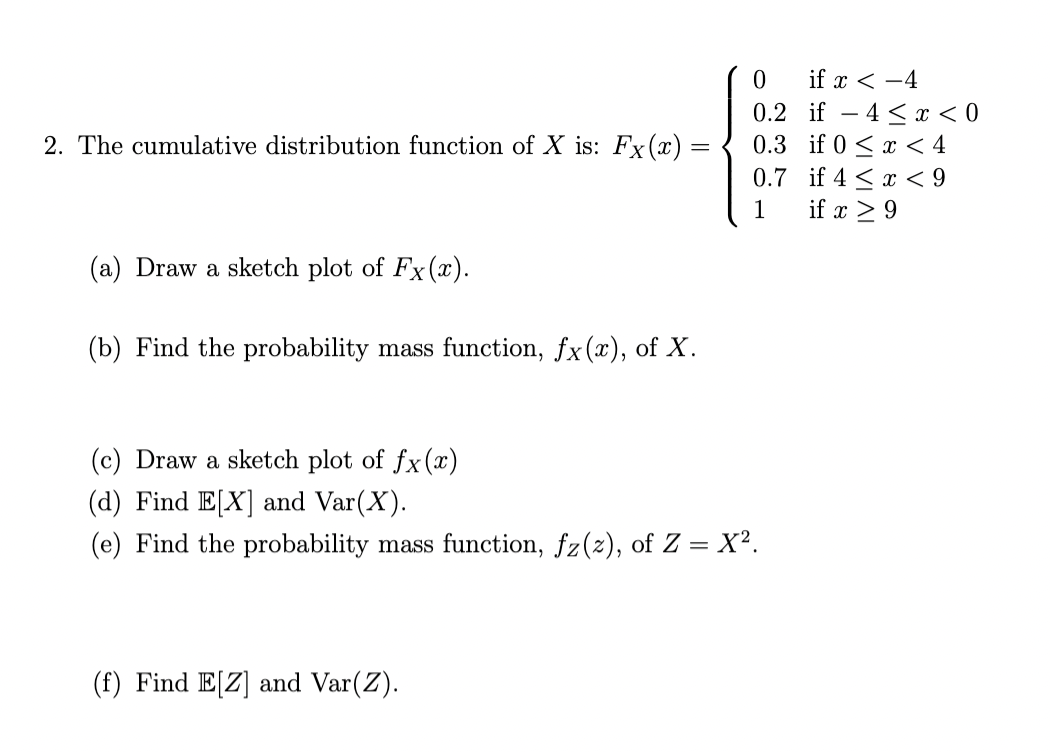 Solved 2. The cumulative distribution function of X is: | Chegg.com
