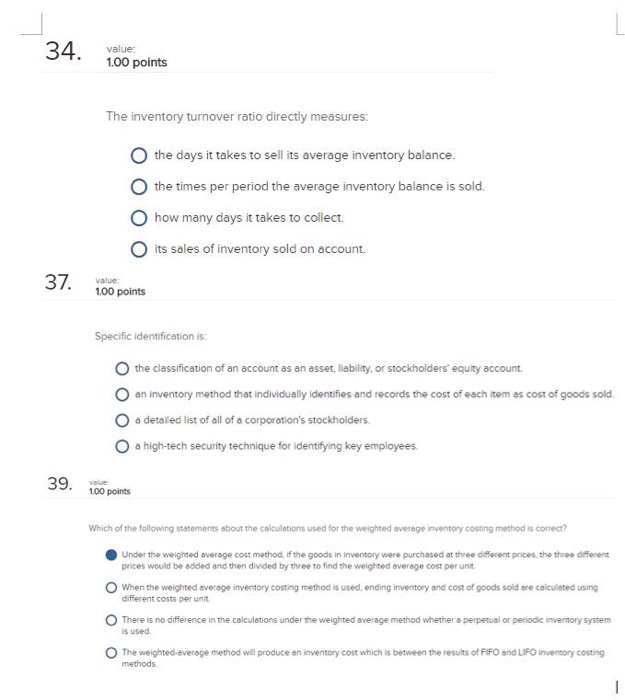 Solved value: 1.00 points The inventory turnover ratio | Chegg.com