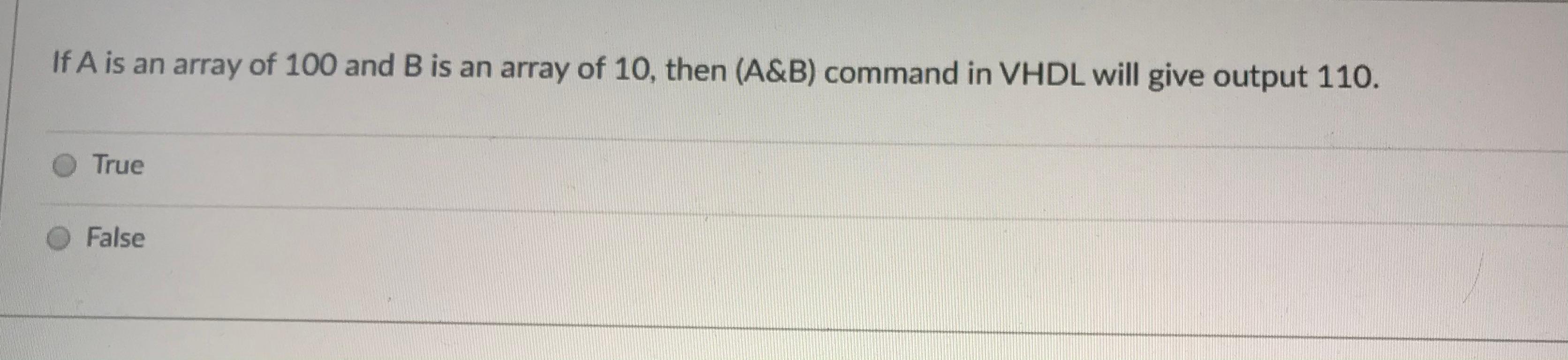 Solved If A is an array of 100 and B is an array of 10, then | Chegg.com
