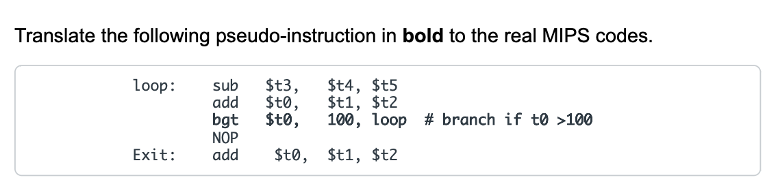 Translate the following pseudo-instruction in bold to | Chegg.com