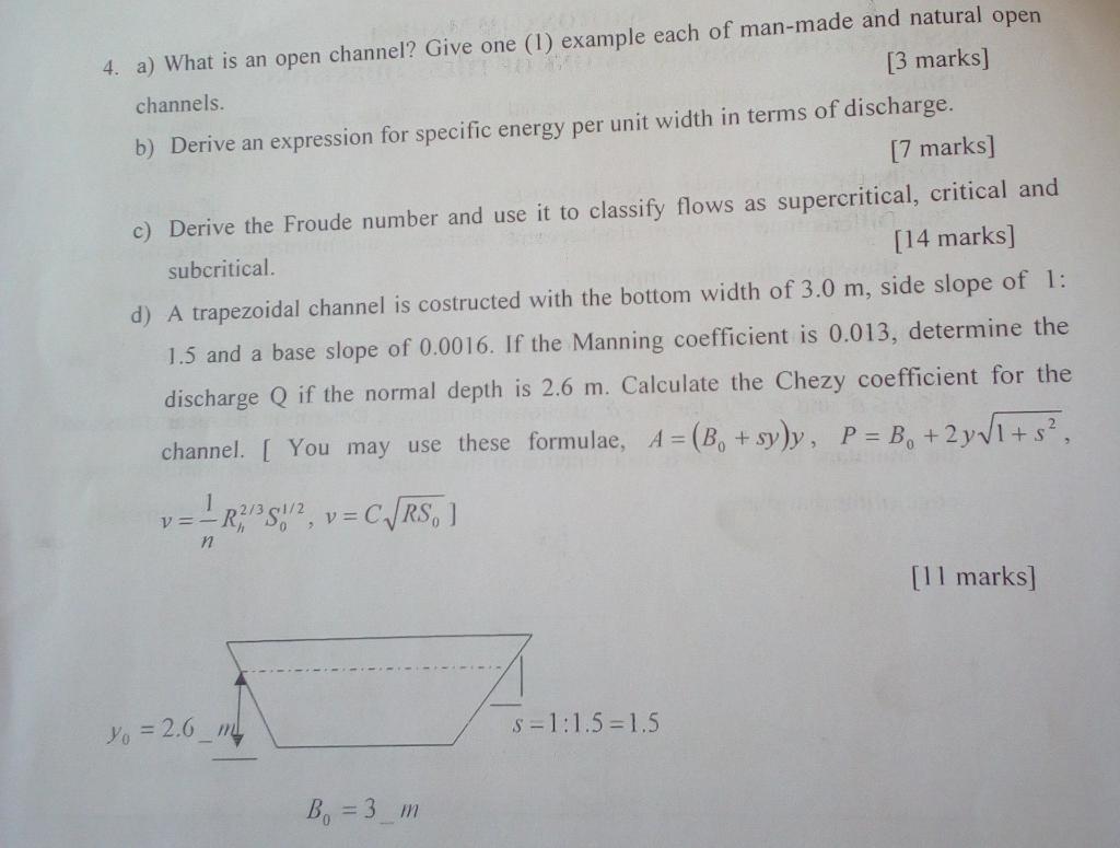 Solved 4. a) What is an open channel? Give one (1) example | Chegg.com
