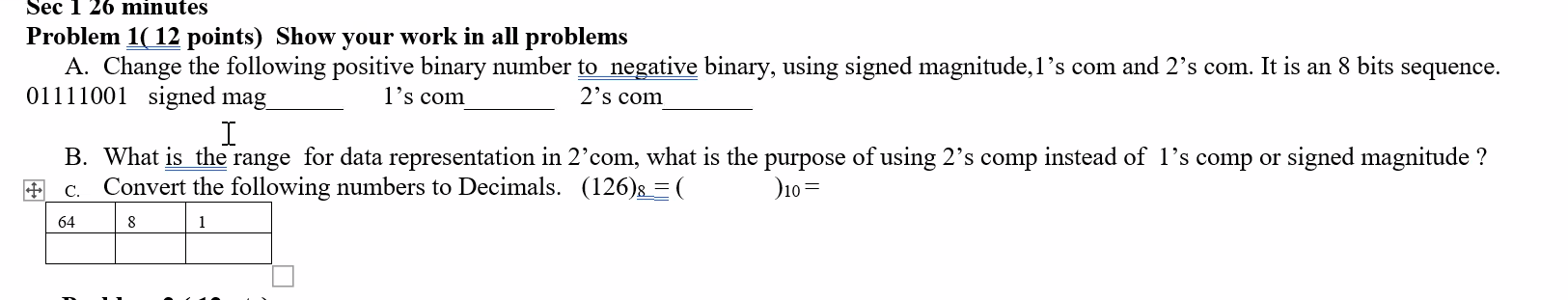 Solved Problem 1 ( 12 points) Show your work in all problems | Chegg.com