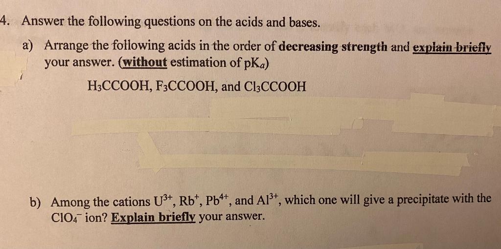 Solved 4. Answer the following questions on the acids and | Chegg.com