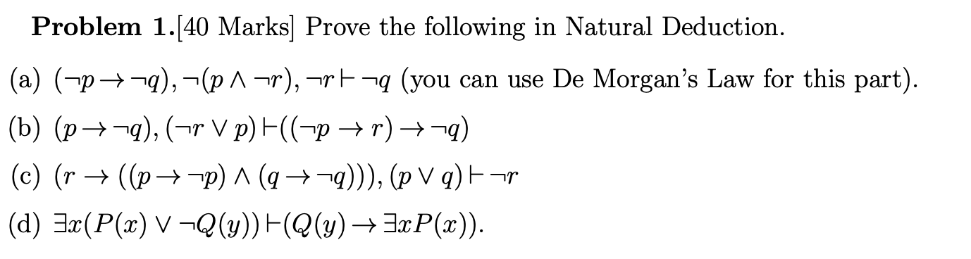 Please answer it using Natural deduction table, which | Chegg.com