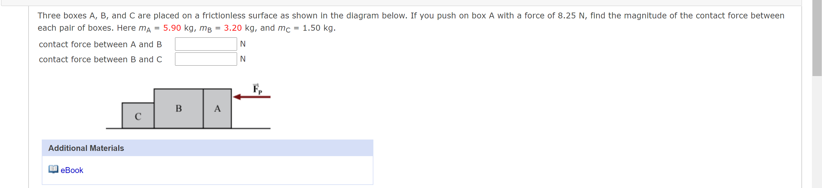 Solved = = Three boxes A, B, and C are placed on a | Chegg.com