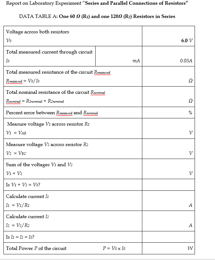 Solved Report on Laboratory Experiment "Series and Parallel | Chegg.com