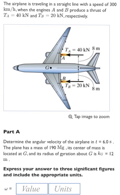 Solved The airplane is traveling in a straight line with a | Chegg.com