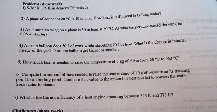 Solved Problems (show work) 1) What is 375 K in degrees | Chegg.com