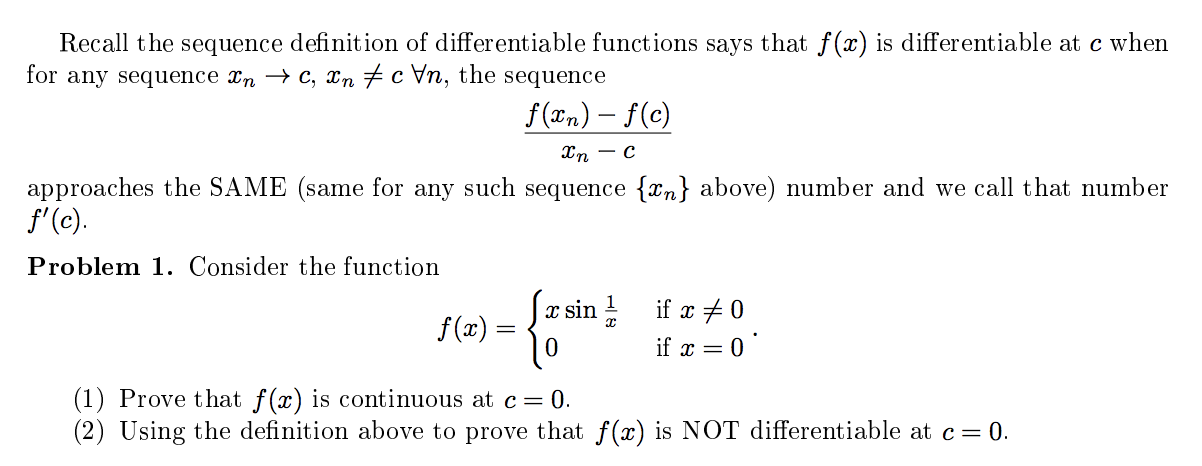 Solved Recall The Sequence Definition Of Differentiable 