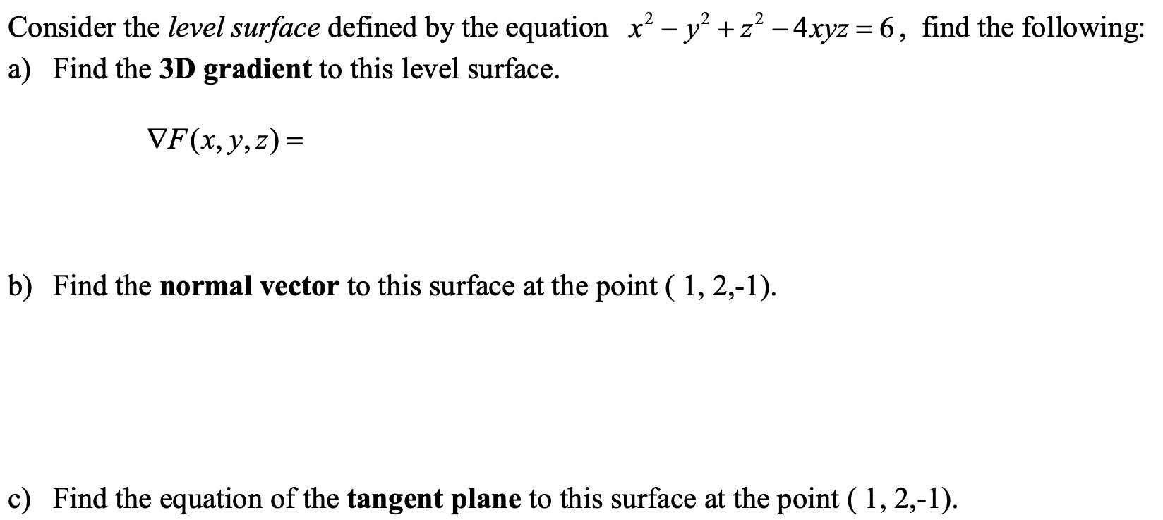 Solved Consider the level surface defined by the equation x² | Chegg.com