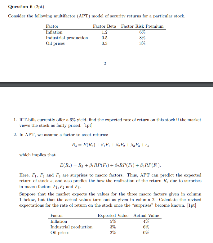 Solved Question 6 (2pt) Consider the following multifactor | Chegg.com