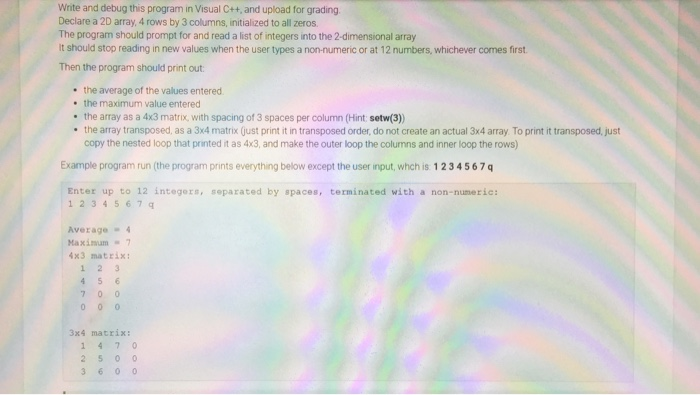 Solved Write and debug this program in Visual C++, and | Chegg.com