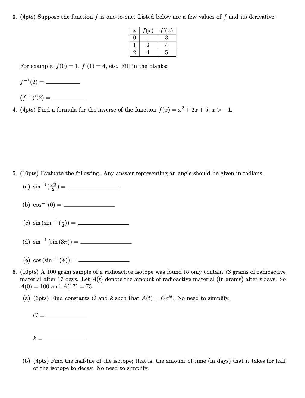 Solved 3. (4pts) Suppose the function f is one-to-one. | Chegg.com