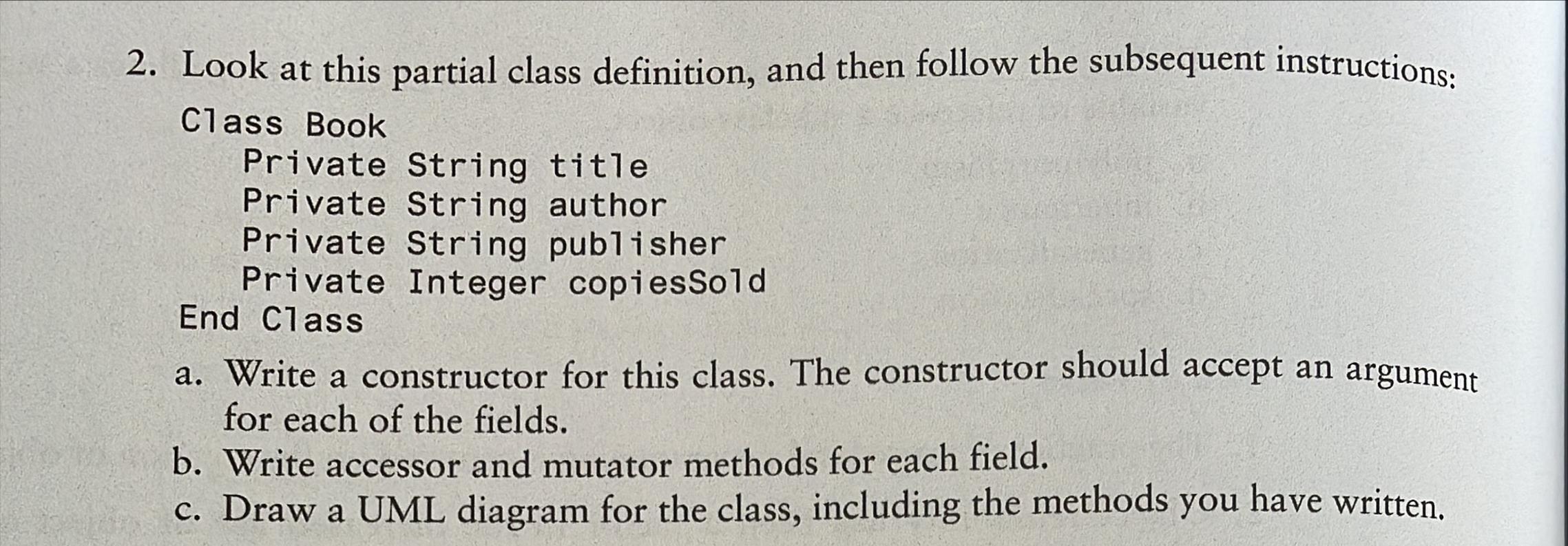 Complete The Algorithm Workbench 2 You Must Provide