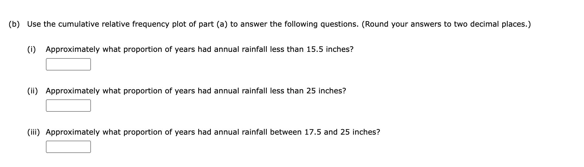 Solved (a) Construct a cumulative relative frequency plot | Chegg.com