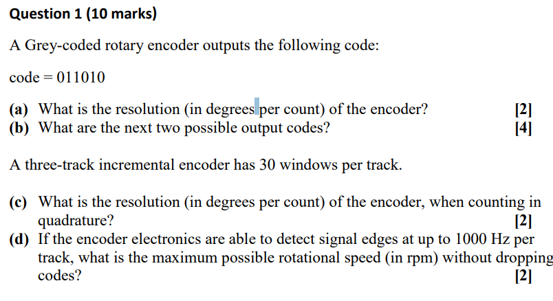 Solved Question 1 (10 marks) A Grey-coded rotary encoder | Chegg.com