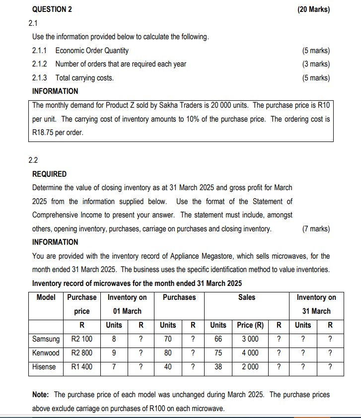 Solved QUESTION 2 2.1 ﻿Use the information provided below to | Chegg.com