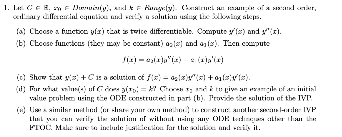 Solved Let C∈R,x0∈Domain(y), and k∈Range(y). Construct an | Chegg.com