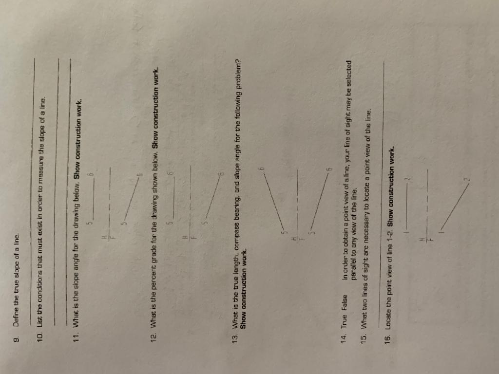 Solved 9. Define the true slope of a line. 10. List the | Chegg.com