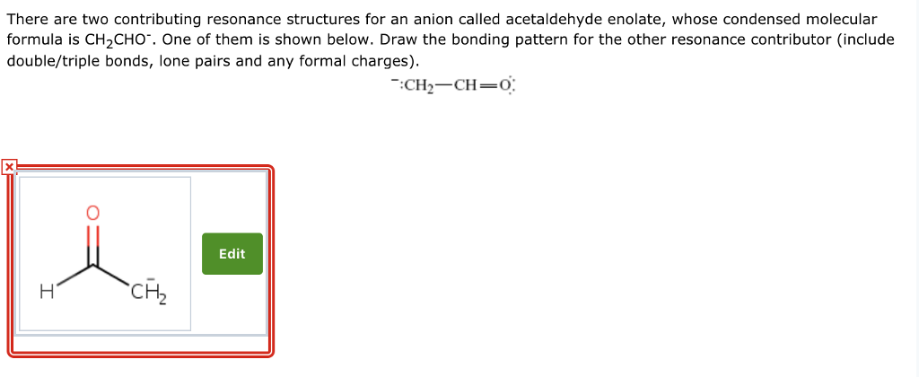 Solved There are two contributing resonance structures for | Chegg.com