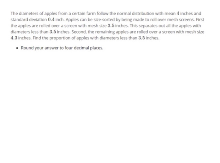 Solved The diameters of apples from a certain farm follow | Chegg.com