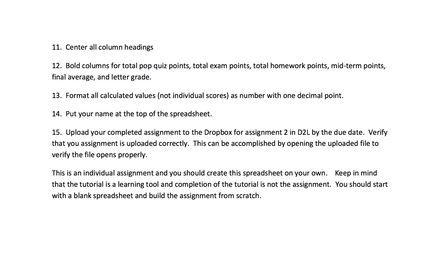 Excel Assignment 2 Create a spreadsheet that your | Chegg.com