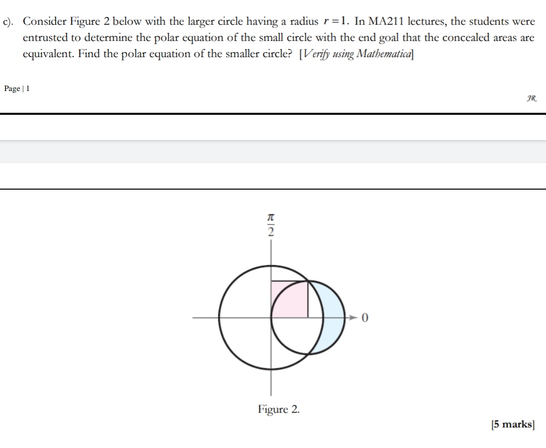 Solved c). Consider Figure 2 below with the larger circle | Chegg.com