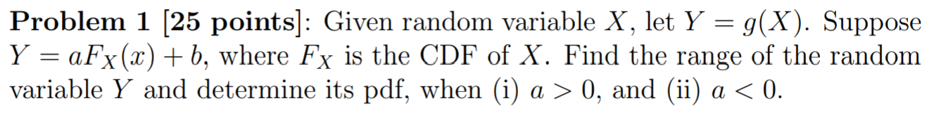 Solved Problem 1 25 Points Given Random Variable X Let Y 3897