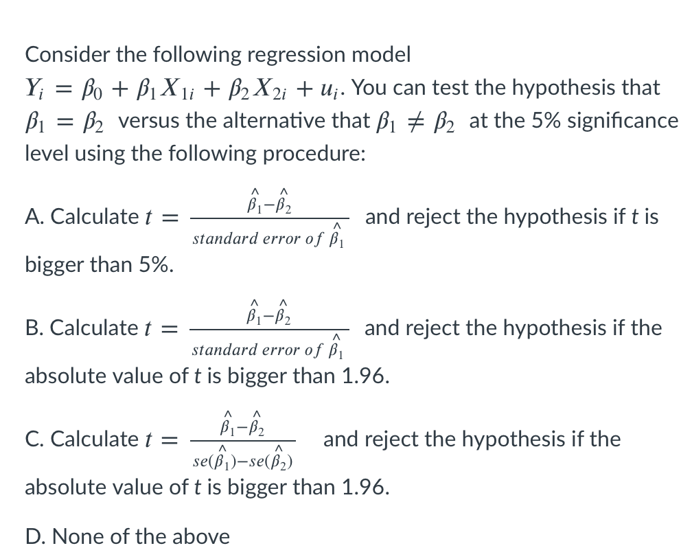 Solved Consider the following regression model Y; = Bo + B1 | Chegg.com
