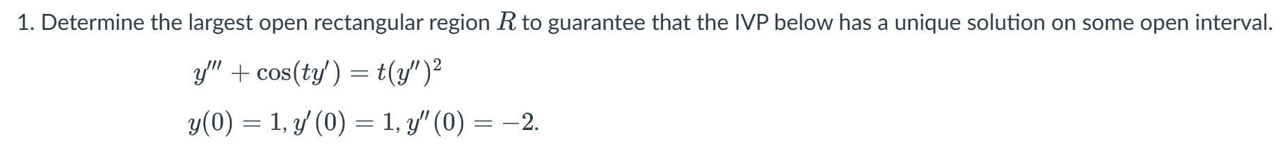 Solved 1. Determine the largest open rectangular region R to | Chegg.com