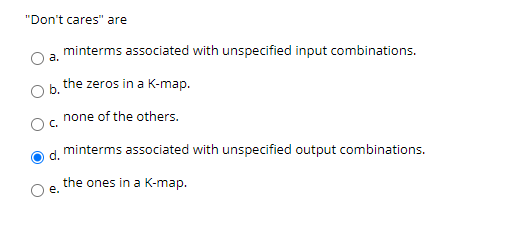 Solved "Don't cares" are minterms associated with | Chegg.com