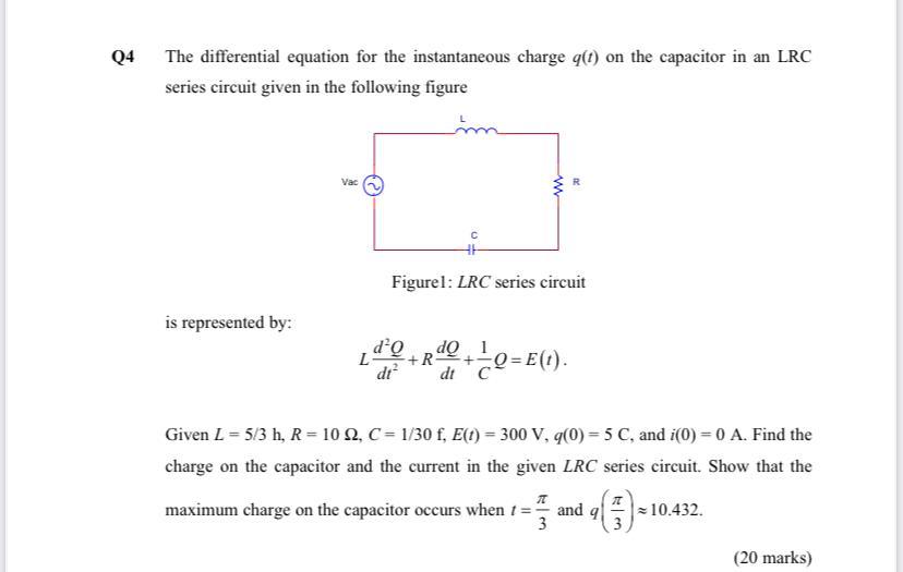 Solved Q4 The differential equation for the instantaneous | Chegg.com