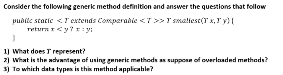 Solved Consider the following generic method definition and | Chegg.com