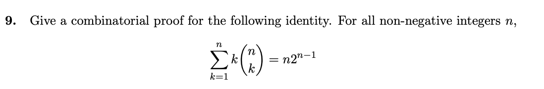 Solved Give a combinatorial proof for the following | Chegg.com