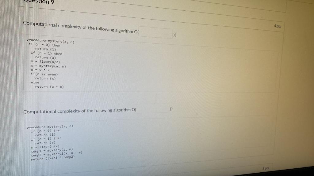 Solved Computational complexity of the following algorithm O | Chegg.com