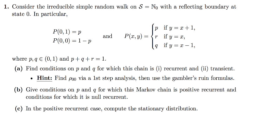 1. Consider the irreducible simple random walk on S = | Chegg.com
