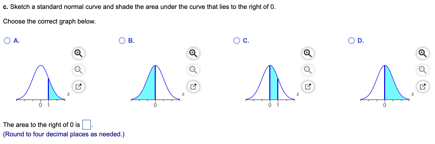 Solved Sketch a standard normal curve and shade the area | Chegg.com