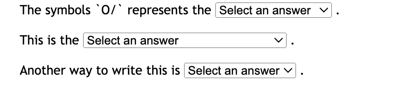 Solved The symbols ' O/′ represents the This is the Another | Chegg.com