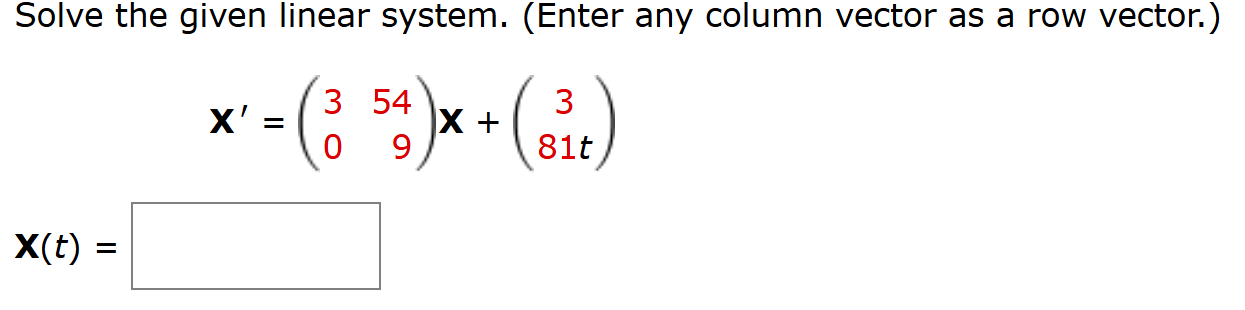Solved Solve the given linear system. (Enter any column | Chegg.com