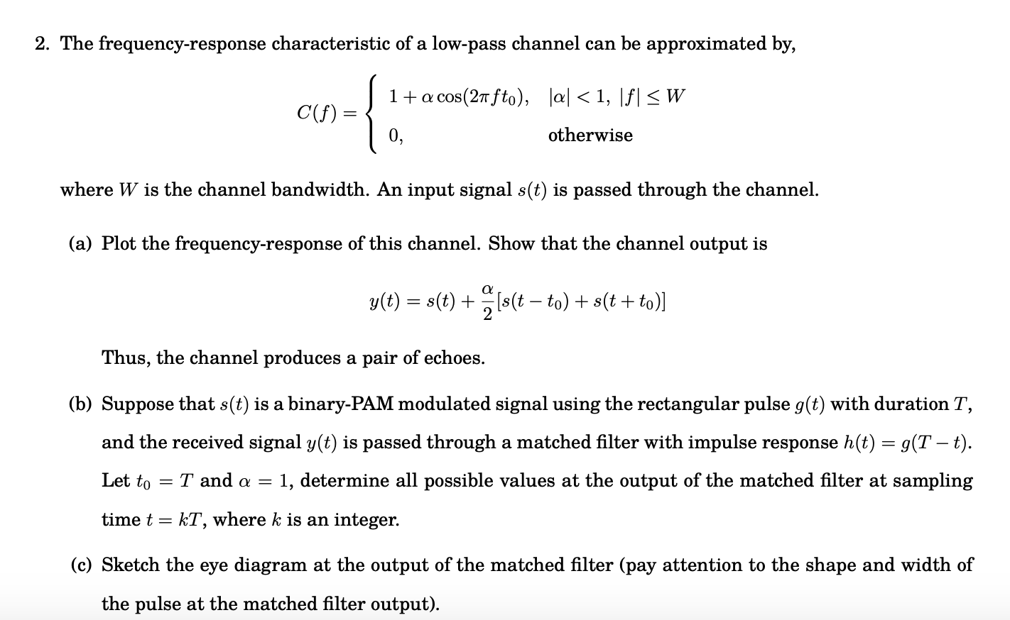 2. The frequency-response characteristic of a | Chegg.com
